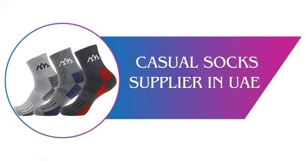 Casual Socks Supplier in UAE - Premium Quality & Designs